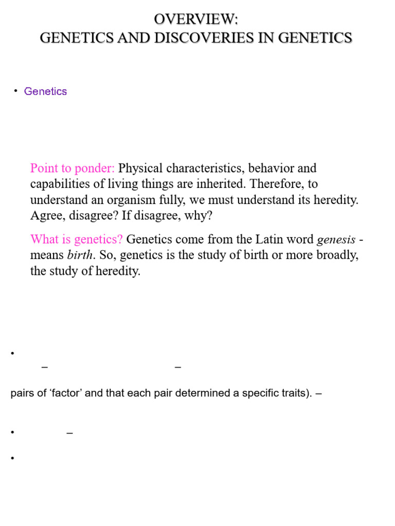 Overview: Genetics and Discoveries in Genetics: Point To Ponder | PDF | Genetics | Gene