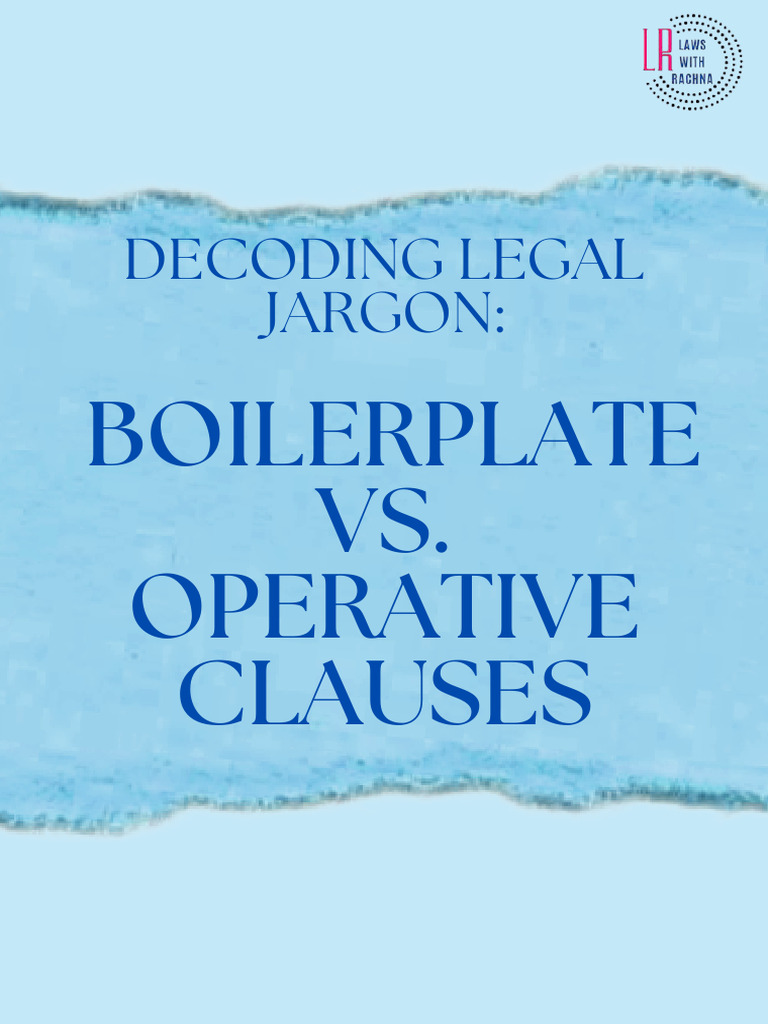 Operative v. Boilerplate Clauses | PDF