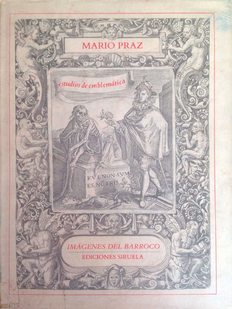 Lectura 6. M. Praz - Imágenes Del Barroco, La Tradición Emblemática | PDF