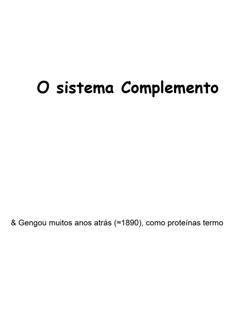 Aula 7 Sistema Complemento | PDF | Sistema complementar | Anatomia