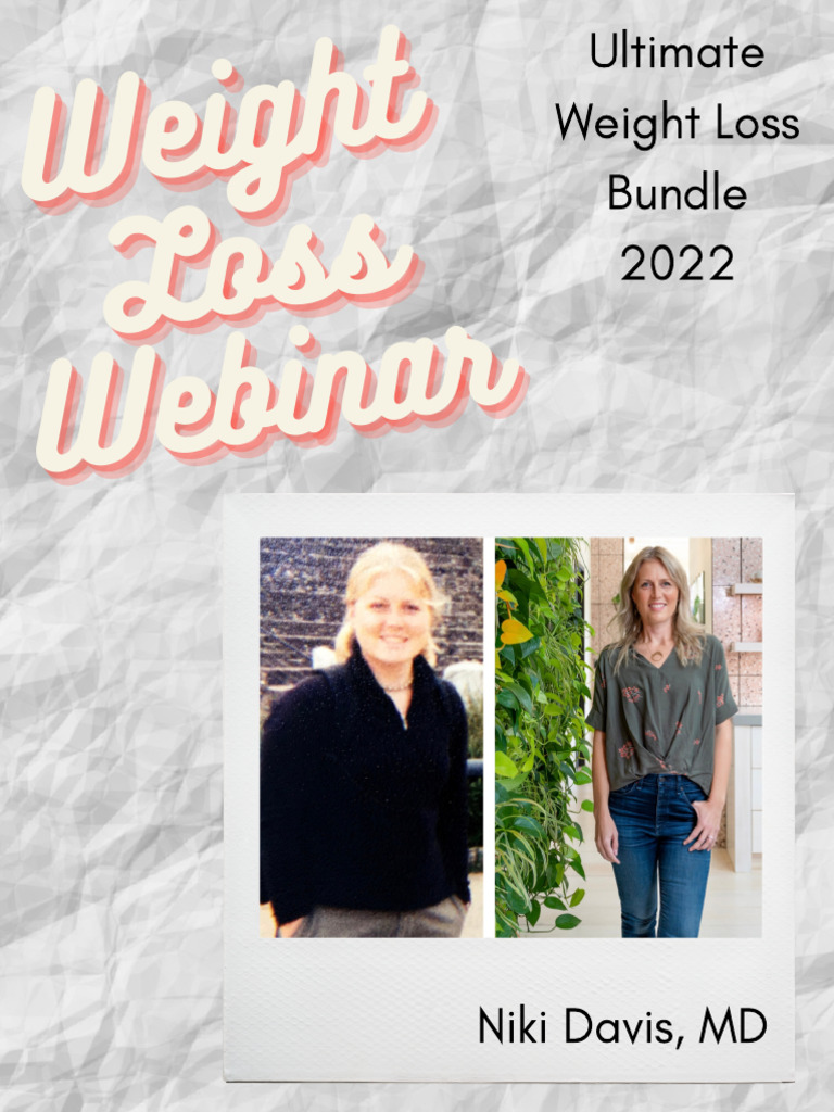 Weight Loss Webinar_ Dr Niki Davis | PDF