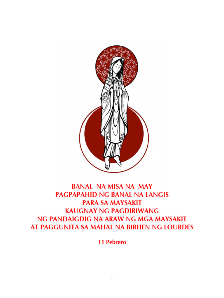 Feb. 11 Misa Na May Pagpapahid NG Langis Sa Maysakit | PDF
