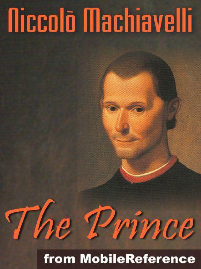 The Prince (Machiavelli Niccolo) | PDF | The Prince