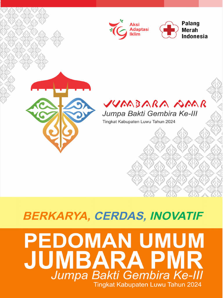 Petunjuk Umum Dan Teknis Jumbara PMR Ke Iii Kabupaten Luwu Tahun 2024 | PDF | Bisnis