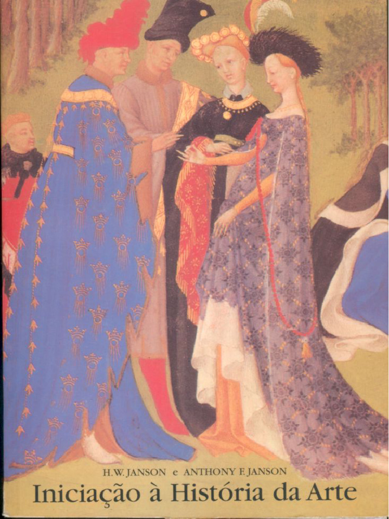 JANSON, H. W. IniciacÌ Aì o Ã Histoì Ria Da Arte. (1971), 2003 | PDF