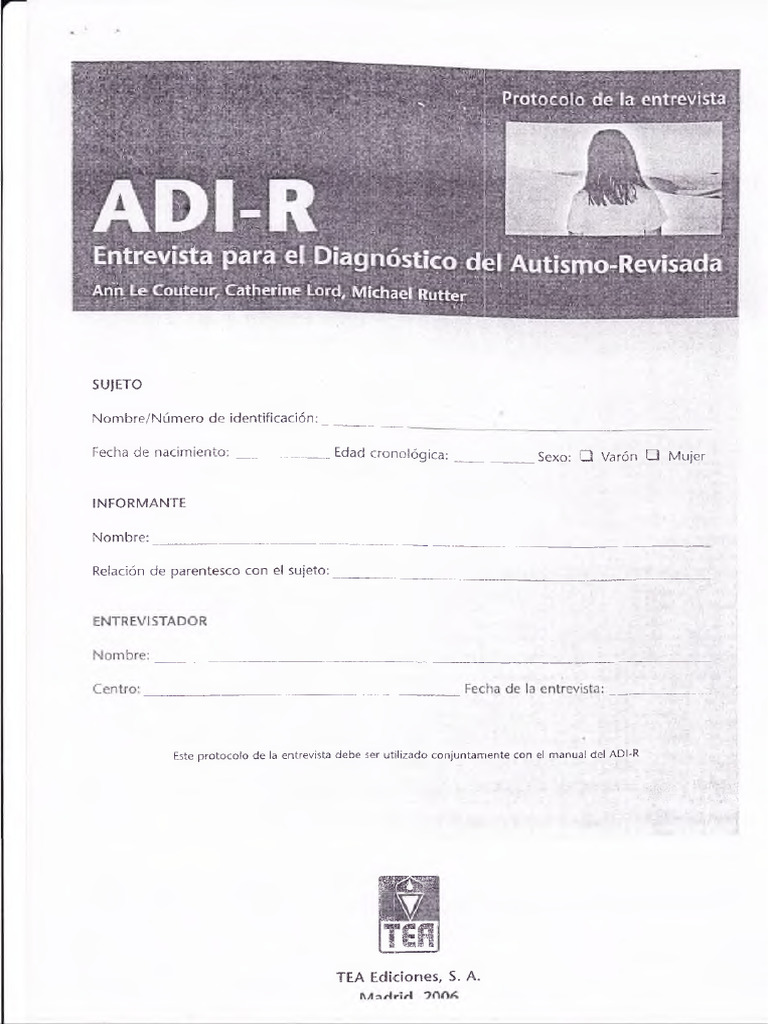 Entrevista para El Diagnostico Del Autismo - Revisada ADI-R - Protocolo ...