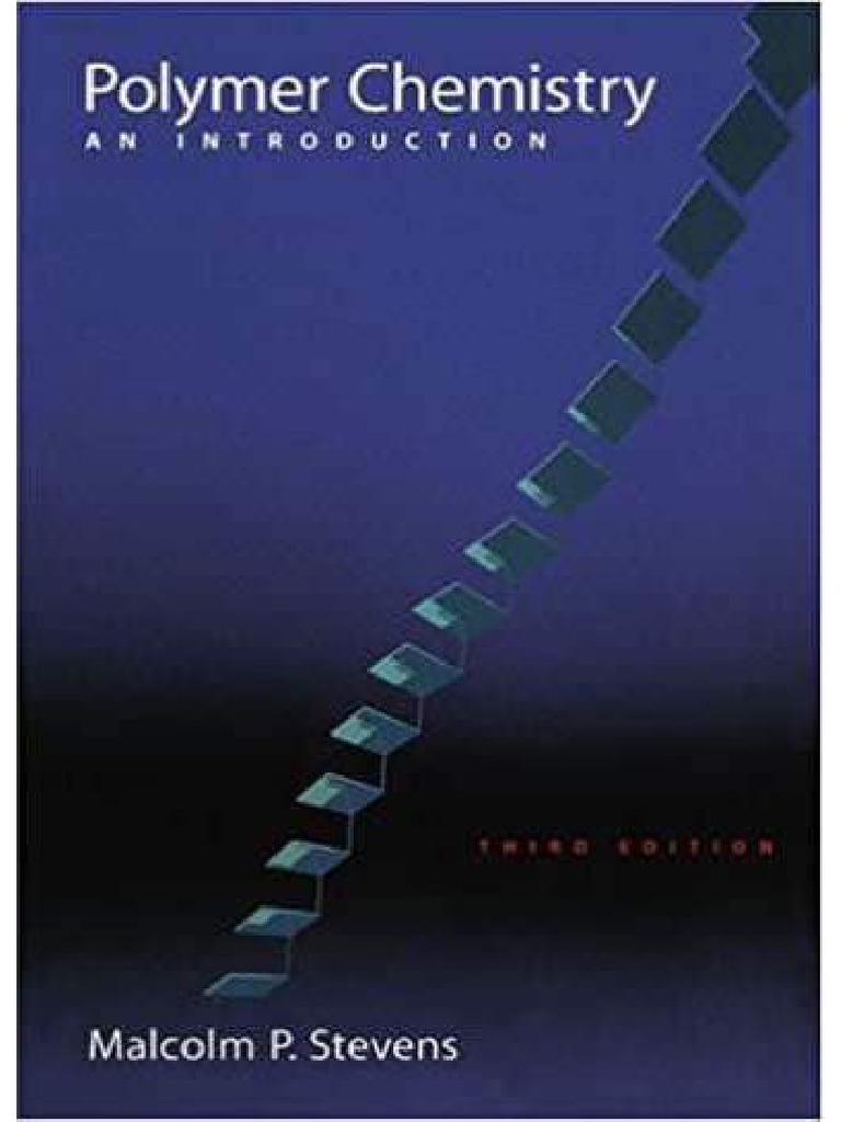 03 Polymer Chemistry An Introduction 3rd Edin-6 | PDF