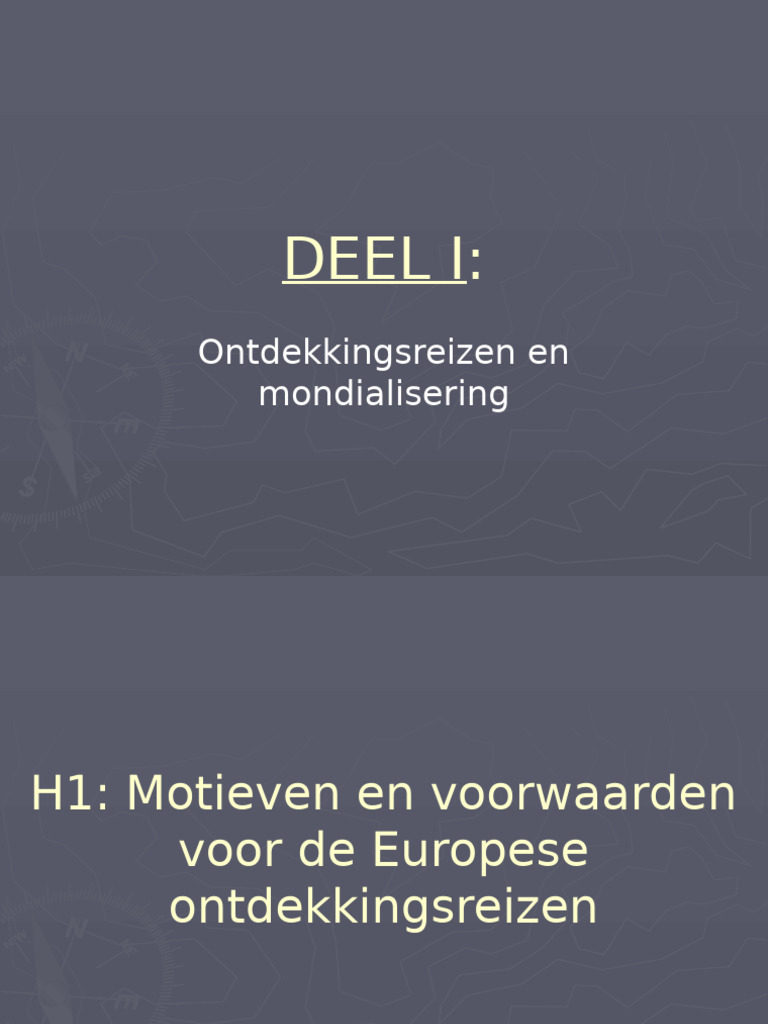 I.1.Motieven en Voorwaarden Voor de Europese Ontdekkingsreizen | PDF
