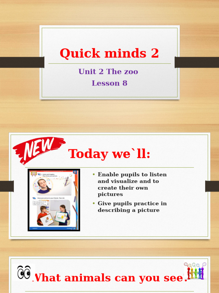 Quick Minds 2: Unit 2 The Zoo Lesson 8 | PDF