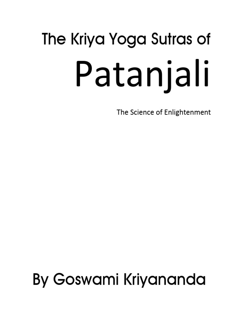 Patanjali S Yoga Sutras | PDF | Yoga | Yoga Sutras Of Patanjali