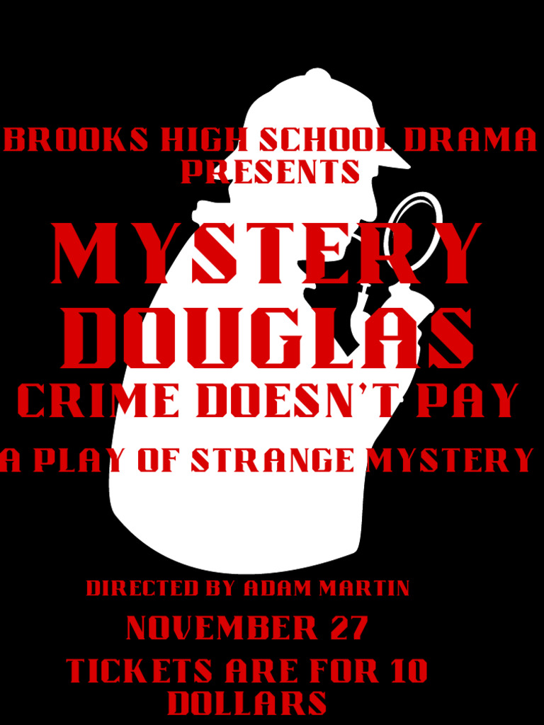 Mystery Douglas Crime Doesn't Pay A Play of Strange Mystery | PDF