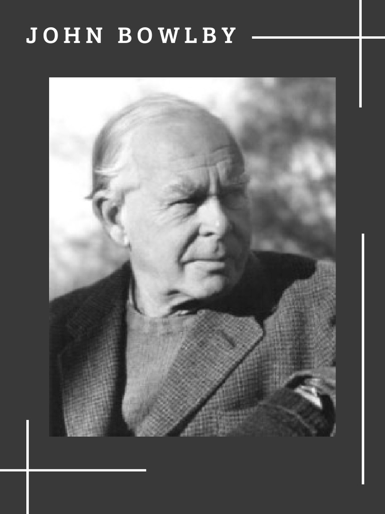 Biografia e Teoria do Apego de Bowlby | PDF | Teoria do Apego ...