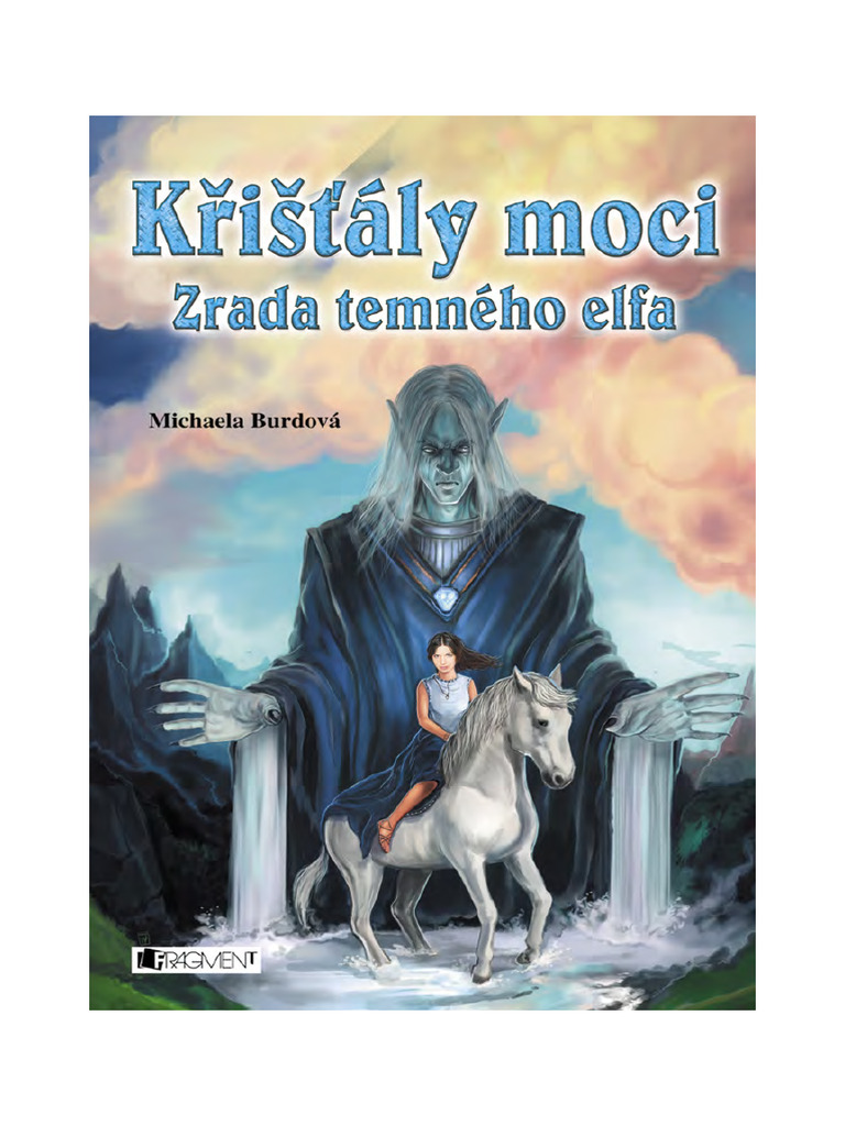 Křišťály Moci - Zrada Temného Elfa | PDF