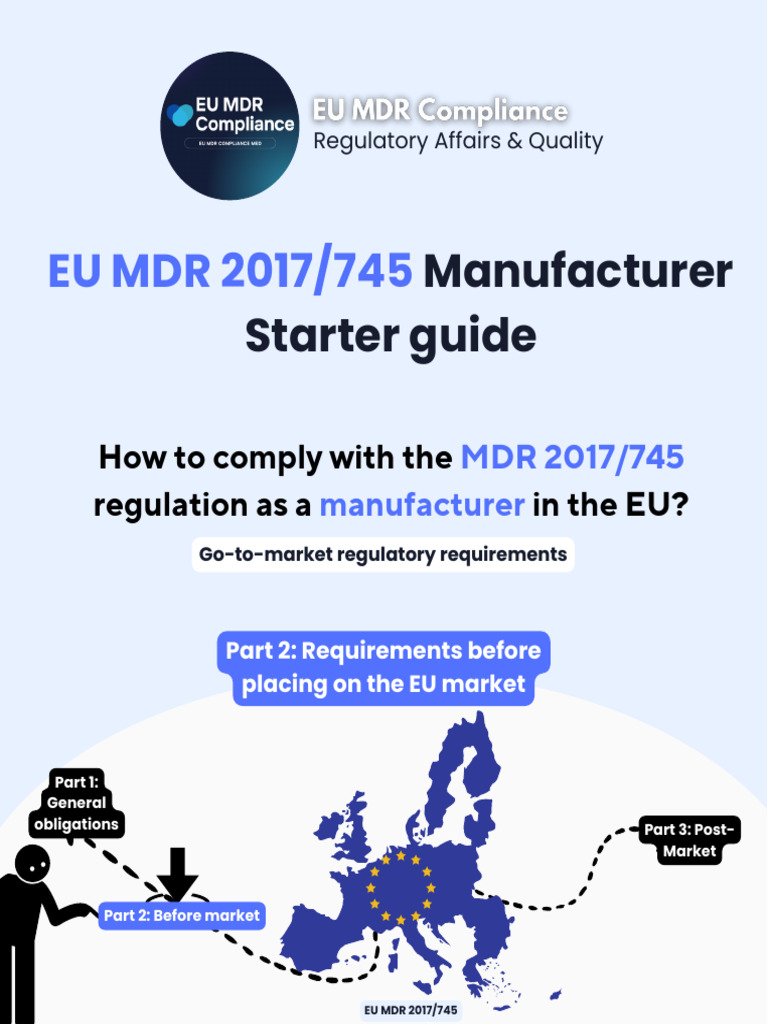 MDR 2017 - 745 Manufacturer Starter Guide | PDF