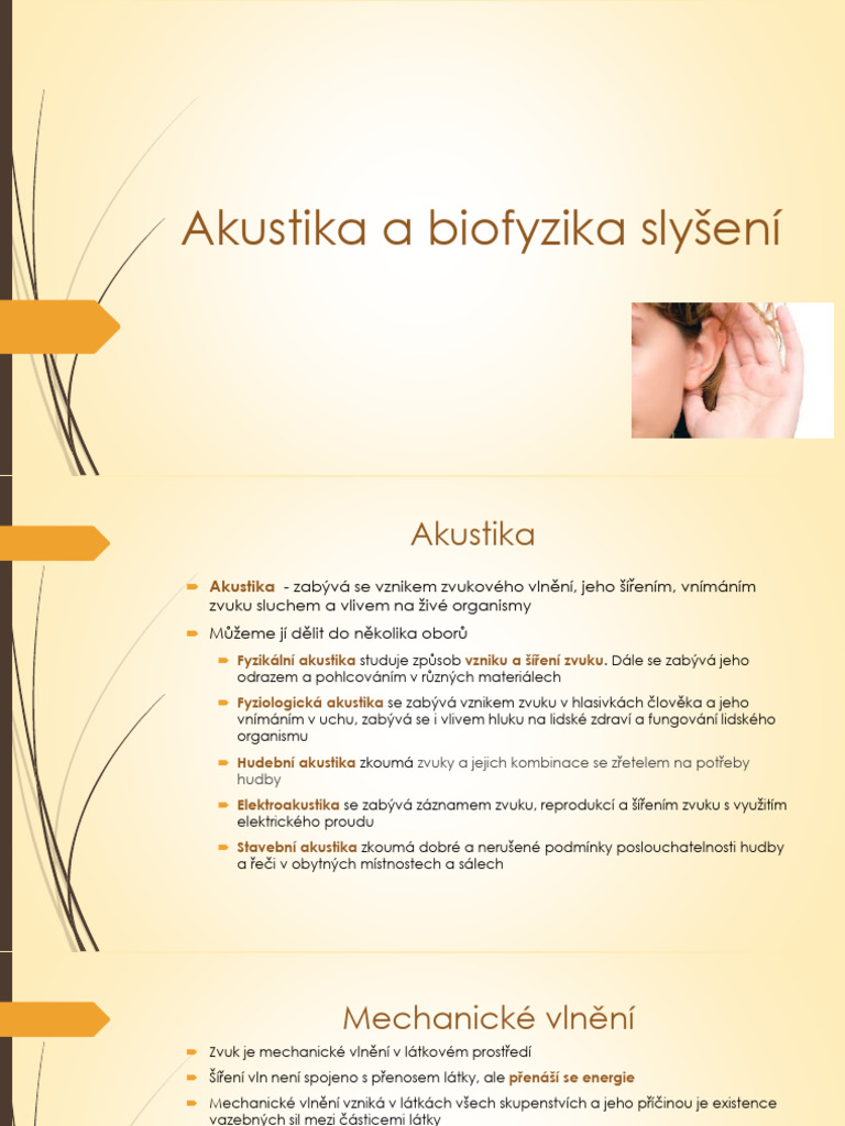 Akustika A Biofyzika Slyšení | PDF