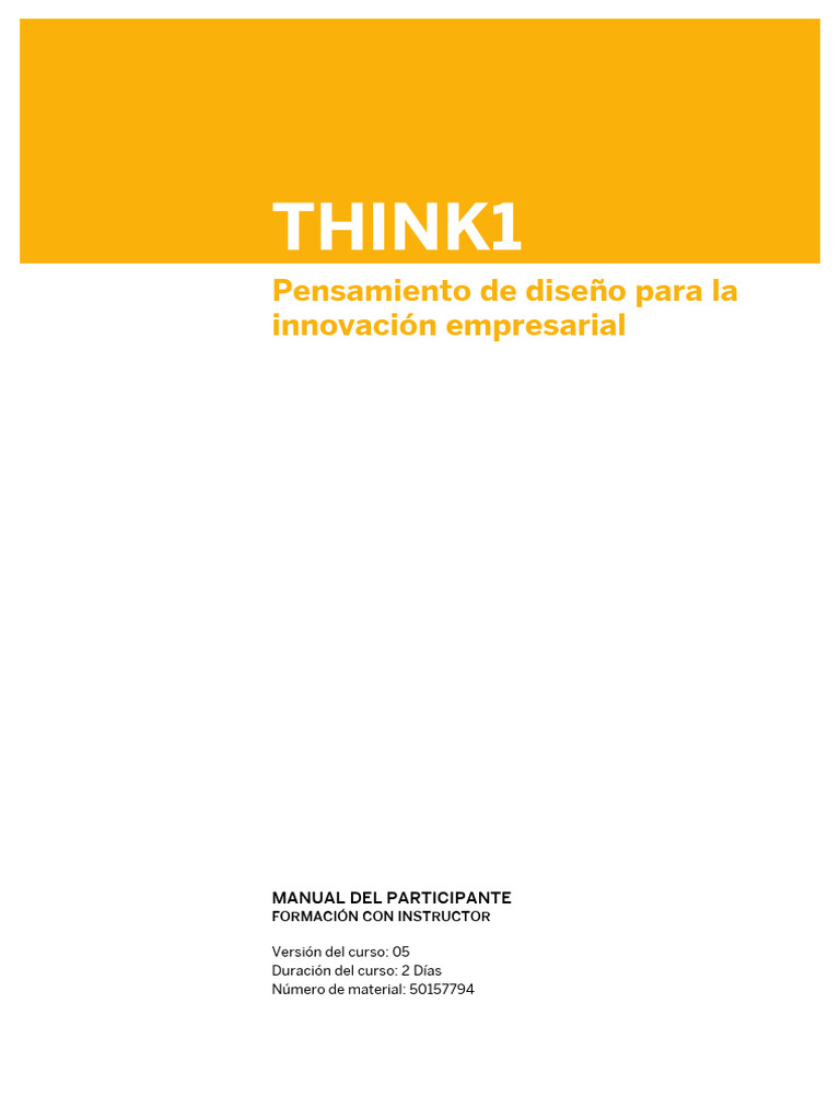 THINK1 ES Col05 Part A4 | PDF | El pensamiento de diseño | Innovación