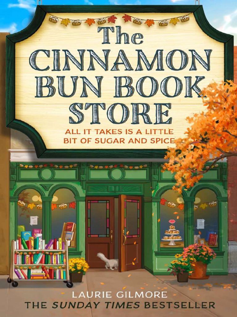 The Cinnamon Bun Book Store - Laurie Gilmore (TM) | PDF