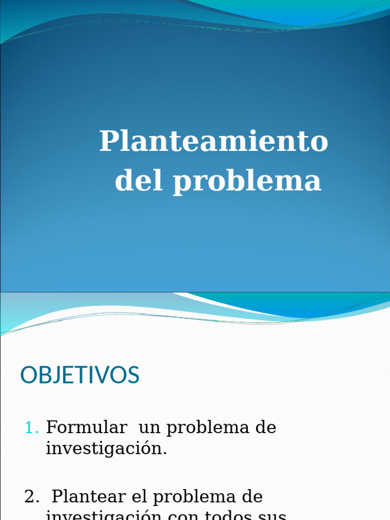 Capitulo 3 Planteamiento Del Problema | PDF | Hipótesis | Interacciones ...