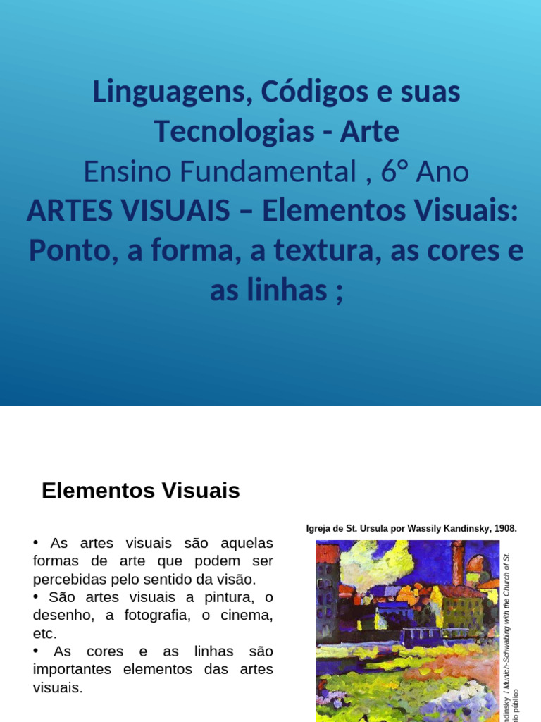 Elementos Visuais nas Artes do 6º Ano | PDF | Cor | Técnicas artísticas