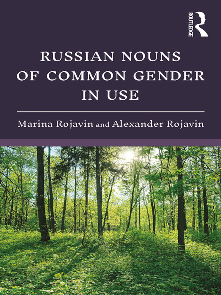 Rojavin - Russian Nouns of Common Gender in Use | PDF | Grammatical ...