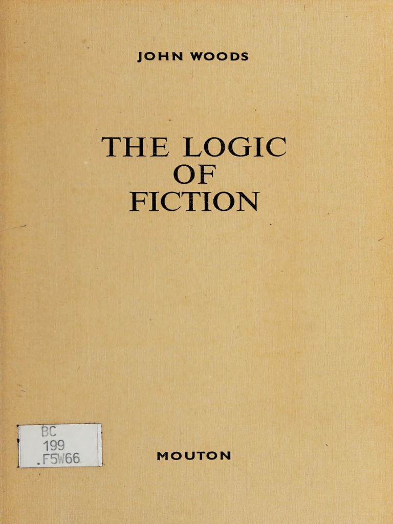 The Logic of Fiction - A Philosophical Sounding of Deviant - Woods ...