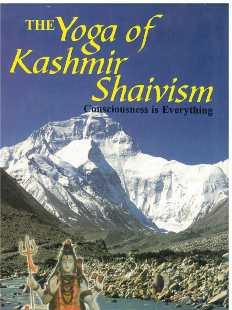The Yoga of Kashmir Shaivism