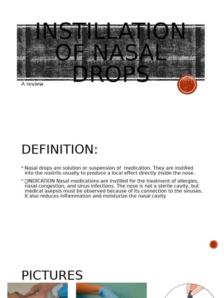 Nasal Drops Instillation Procedure Guide | PDF | Human Nose | Dose ...
