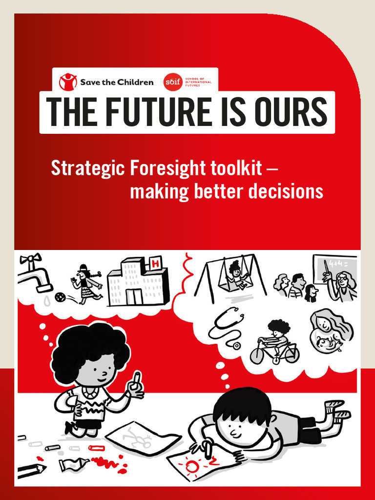 Strategic Foresight Toolkit 1729648144 | PDF | Risk