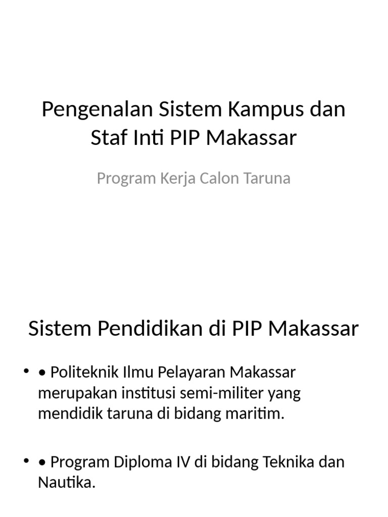 Pengenalan Sistem Kampus Dan Staf Inti PIP Makassar | PDF
