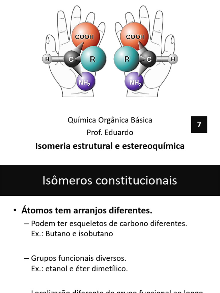 Qu Mica Org Nica - ARA1113 - 7 - Isomeria | PDF | Isômero | Estereoquímica