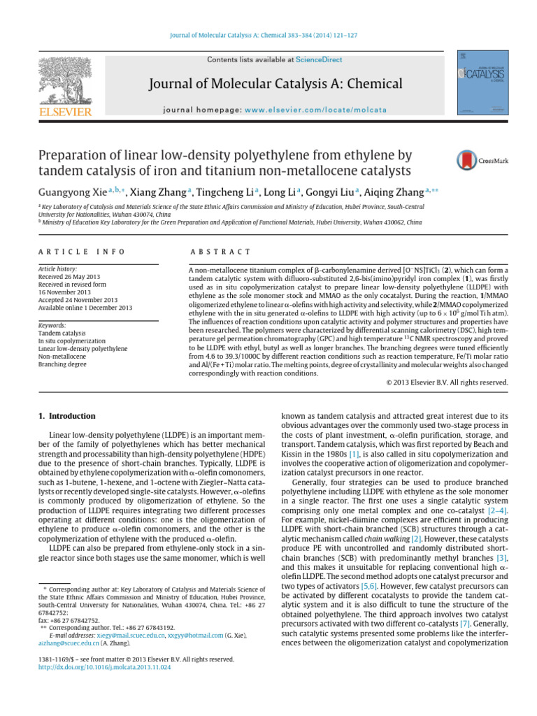 Preparation of Linear Low-Density Polyethylene From Ethylene by Tandem Catalysis of Iron and ...