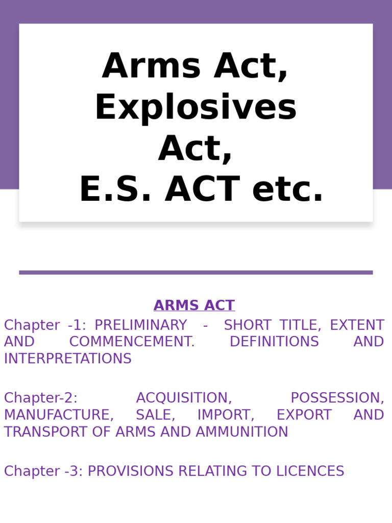 14 - Arms Act - Explosives Act - ES Act - BNS | PDF | License | Firearms