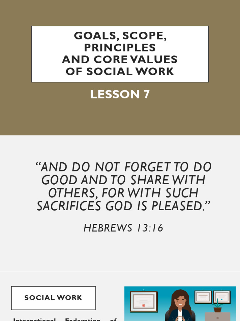 Social Work Goals, Scope, and Values | PDF | Social Work | Psychotherapy