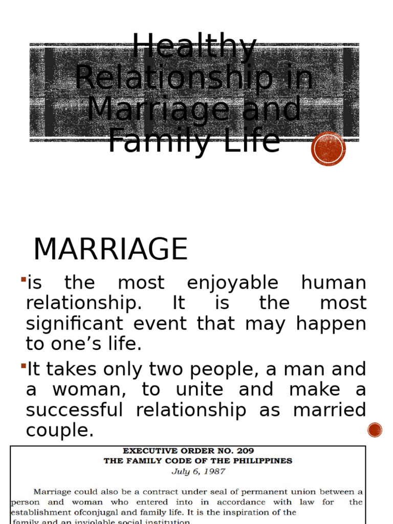 Healthy Relationship in Marriage and Family Life | PDF | Family | Marriage