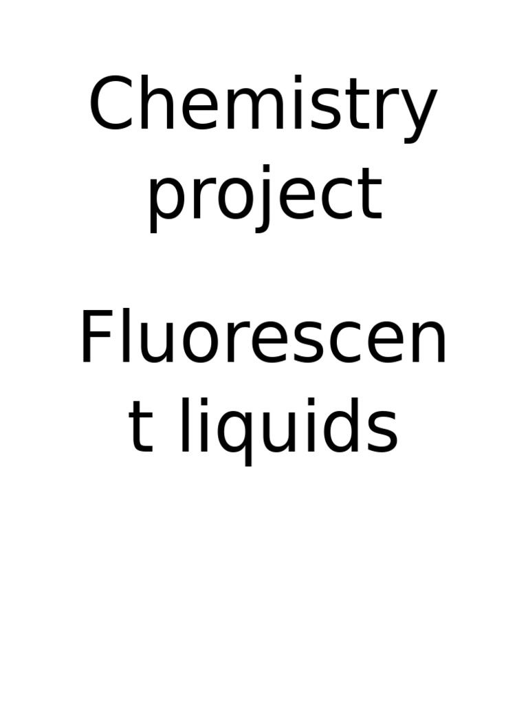 Chemistry and Biology Project Propsal (Draft) | PDF | Fluorescence | Dna