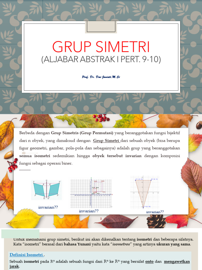GRUP SIMETRI (ABSTRAK I PERT 9 Dan 10) BARU | PDF | Metode & Bahan Ajar