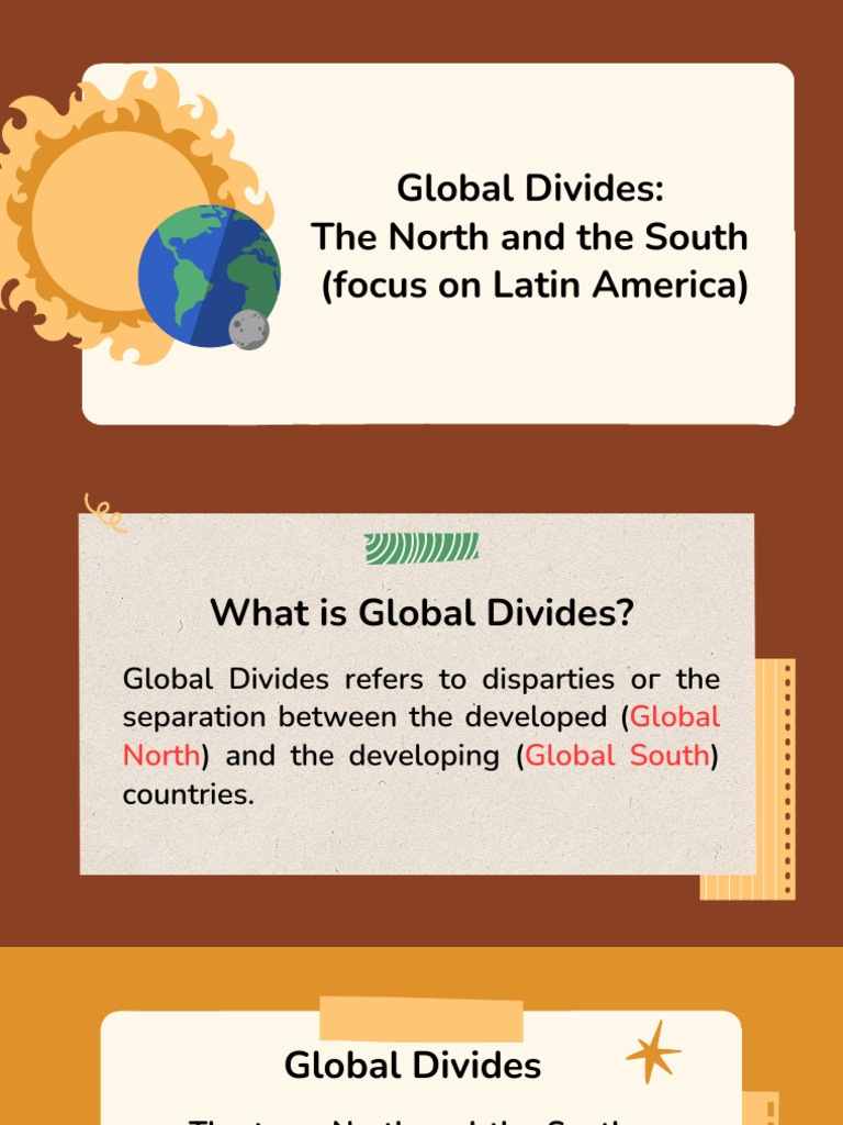 Global Divides The North and The South Focus On Latin America 20240924 ...