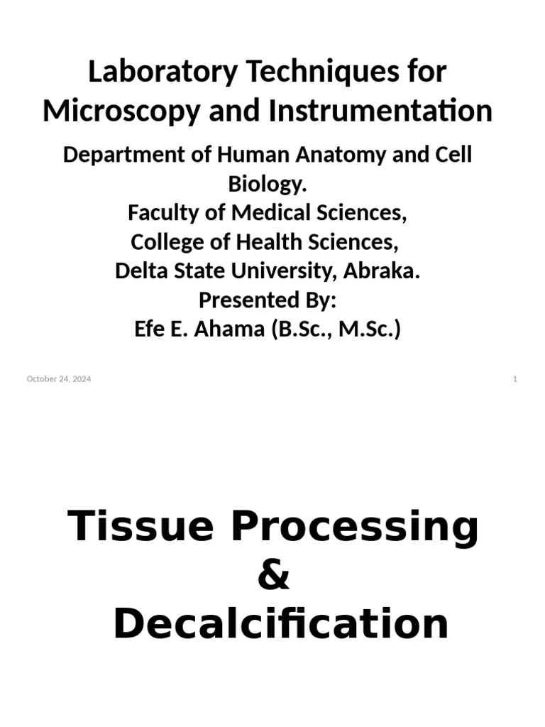 Tissue Processing 1 | PDF | Histology | Fixation (Histology)