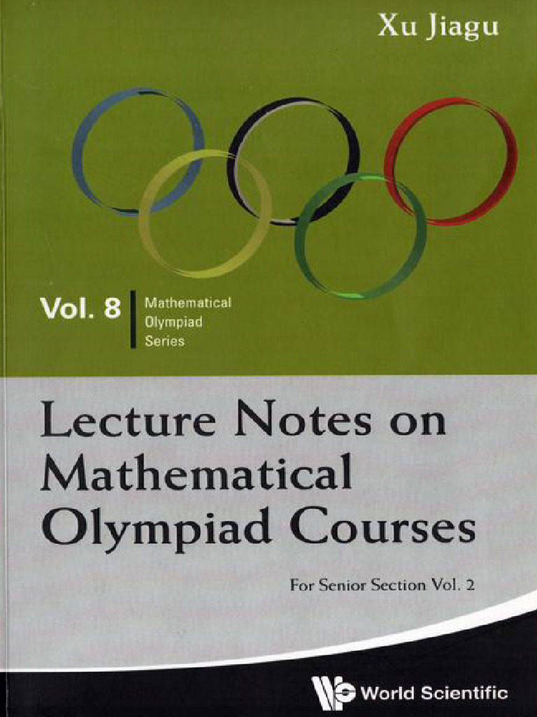 Mathematical Olympiad Series 8 Jiagu Xu Lecture Notes On Mathematical ...