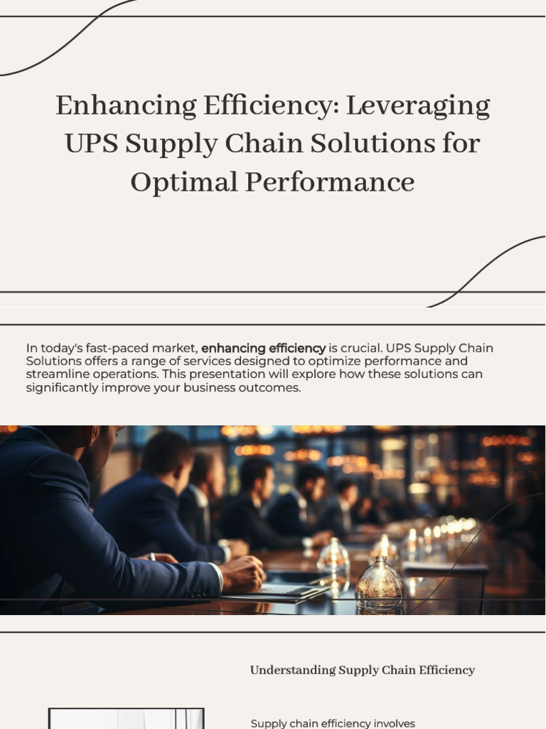 Slidesgo Enhancing Efficiency Leveraging Ups Supply Chain Solutions For Optimal Performance ...