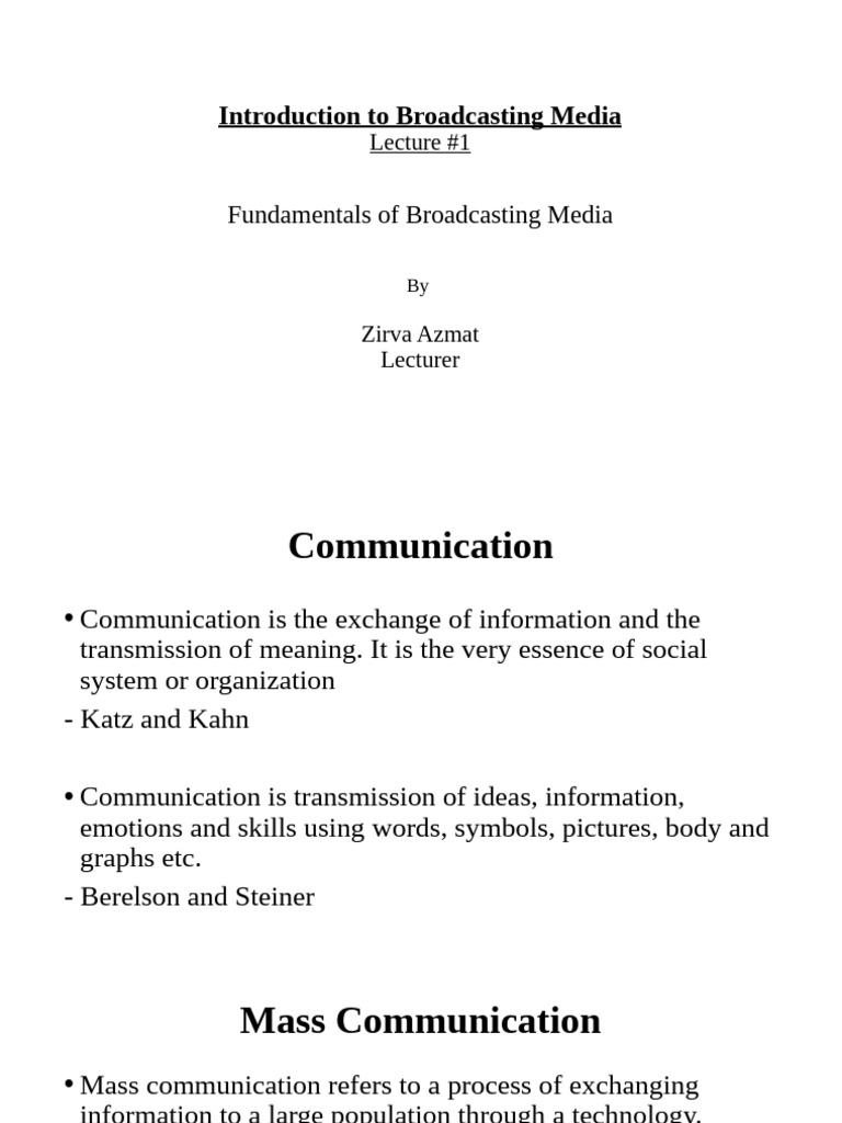 Intro To Broadcast Media Lec 1 | PDF | Mass Media | Broadcasting