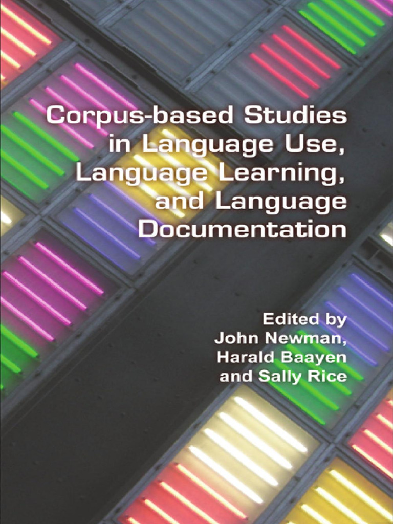 Corpus-Based Studies in Language Use, Language Learning, and Language Documentation (PDFDrive ...