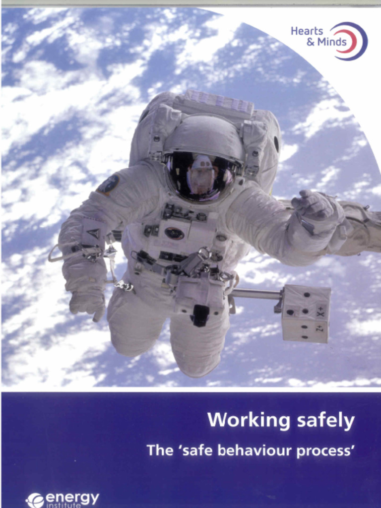 Working Safely-The - Safe Behaviour Process - Hearts and Minds | PDF