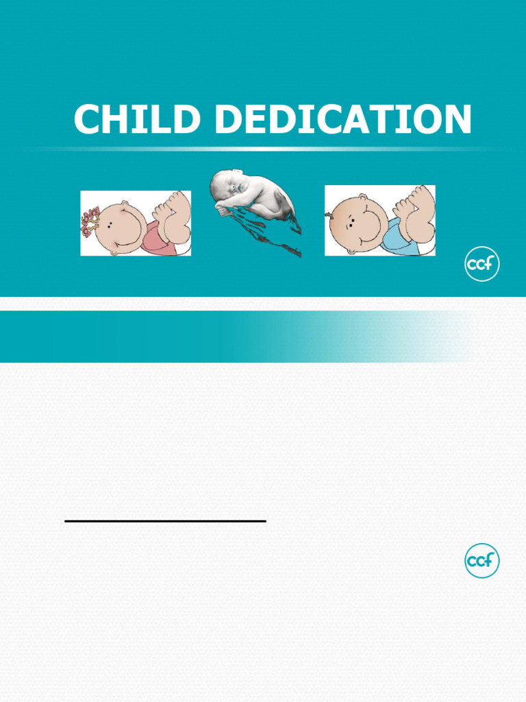 Child Dedication Program Guidelines | PDF | Prayer | Baptism