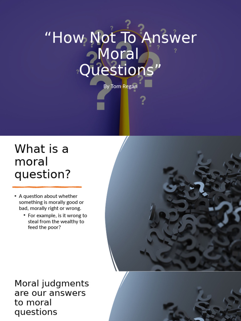 Regan How Not To Answer MQs Up | PDF | Morality | Reason