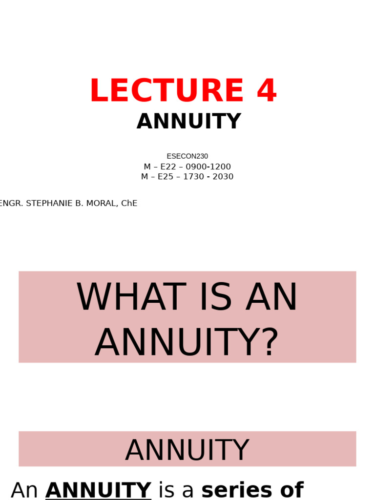 Esecon230 Lecture 4 Annuity | PDF | Interest | Personal Finance
