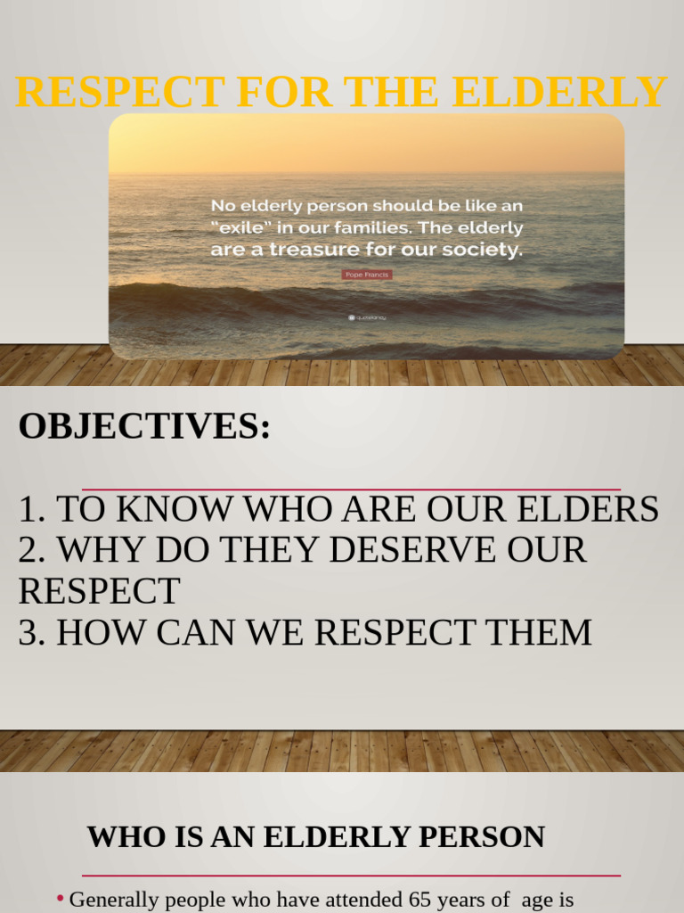 Respect For The Elderly 5.3 | PDF | Old Age | United Nations Population ...
