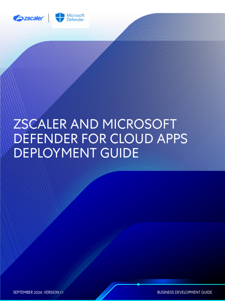 Zscaler-Microsoft-Defender-Cloud-Apps-Deployment-Guide-FINAL | PDF ...
