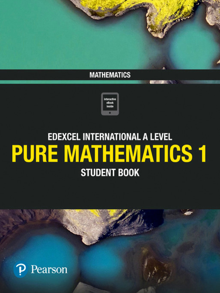 Edexcel International A Level Mathematics Pure Mathematics 1 p1 Student ... Edexcel International A Level Mathematics Pure Mathematics 1 p1 Student ...