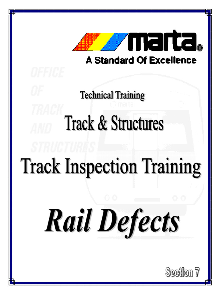 Section 7-Rail Defects pt.1 | PDF | Fracture | Rail Transport